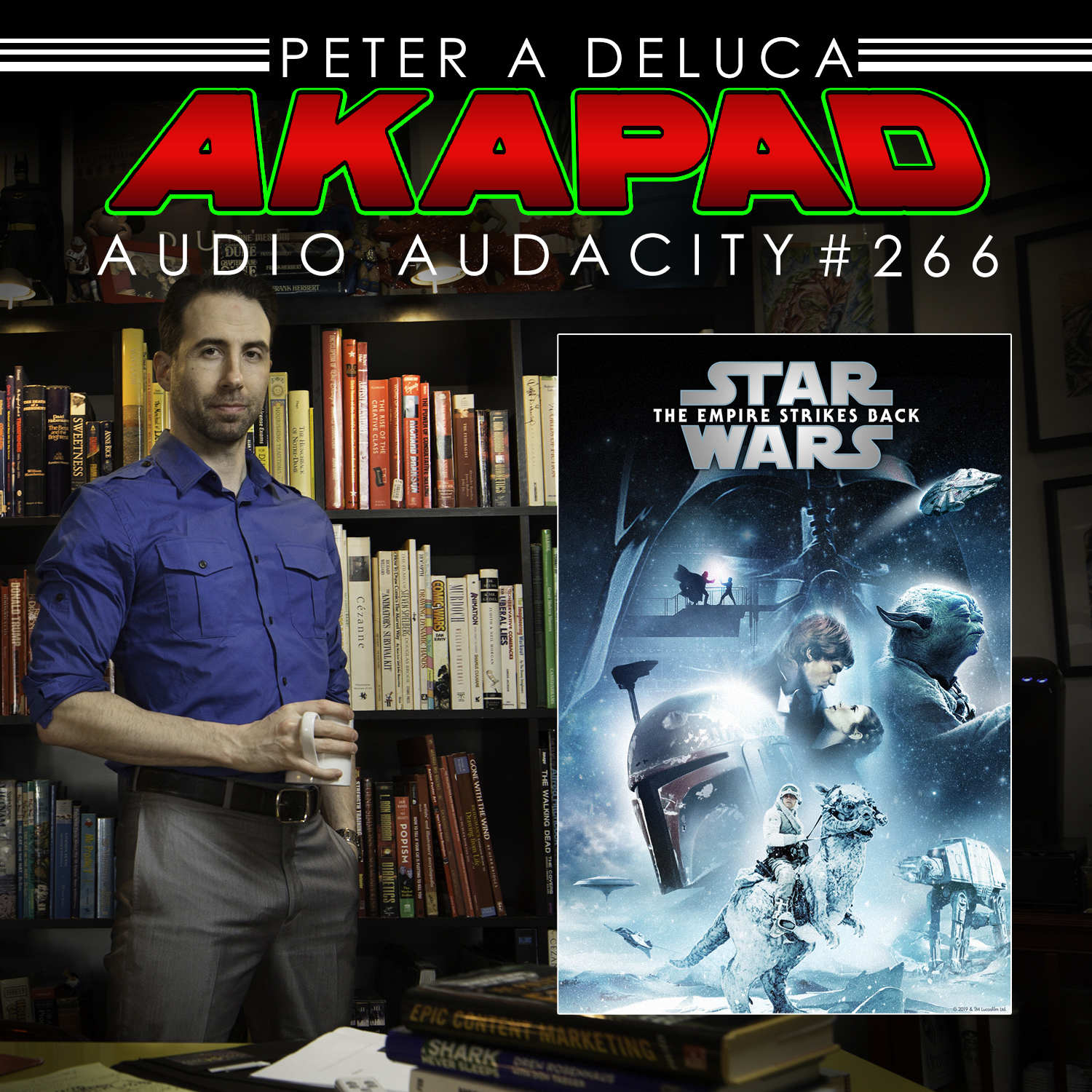 #266 EMPIRE STRIKES BACK - Peter A DeLuca is AKAPAD